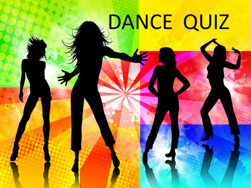 Dance Quiz | Teaching Resources