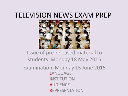Television news exam topic 2015 | Teaching Resources