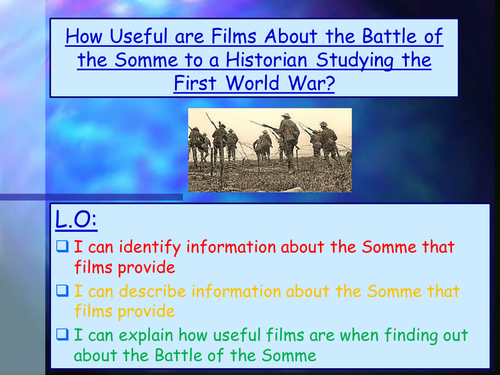 The Battle of the Somme | Teaching Resources