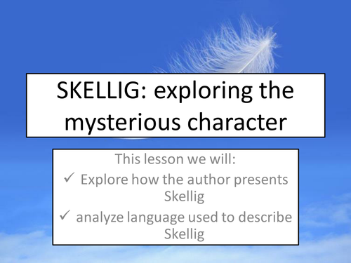 Skellig Year 7 Lessons | Teaching Resources