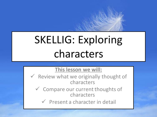 Skellig Year 7 Lessons | Teaching Resources
