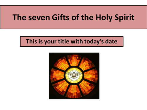 Gifts of the Holy Spirit | Teaching Resources
