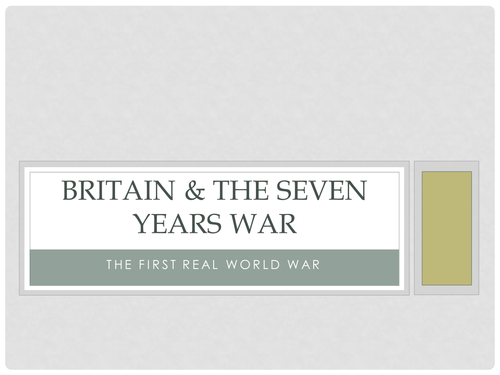Britain & the Seven Years War | Teaching Resources