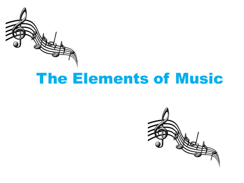 The Elements of Music | Teaching Resources