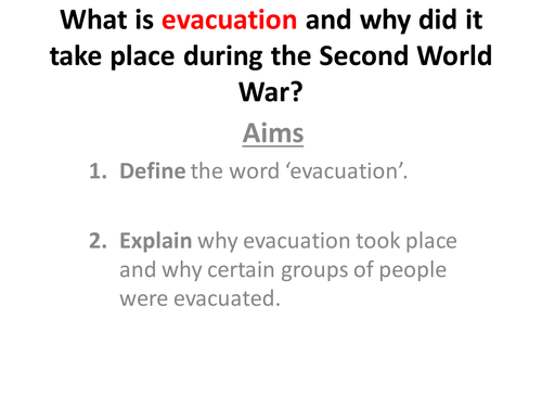 Evacuation WW2 - Introductory Lesson | Teaching Resources