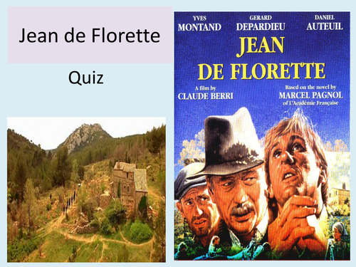 Jean de Florette: Quiz | Teaching Resources