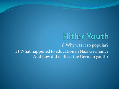 Hitler Youth | Teaching Resources