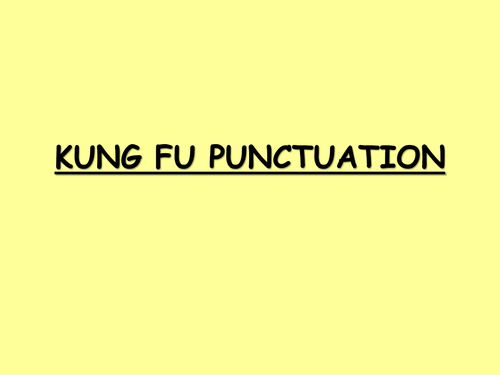 Kung Fu Punctuation | Teaching Resources