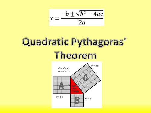 Quadratic Pythagoras' Theorem | Teaching Resources