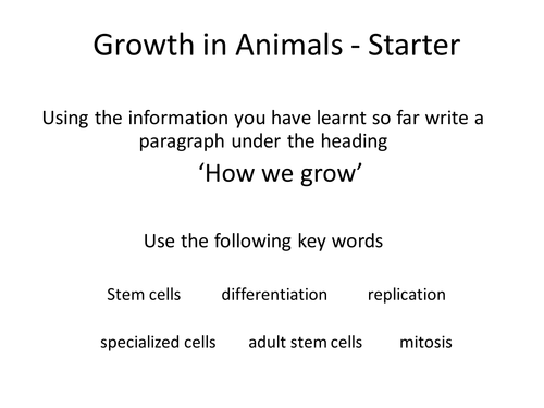 Growth in Animals, cells, mitosis | Teaching Resources