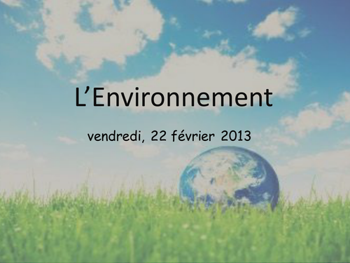 KS4 French Environment - Lesson 1 | Teaching Resources