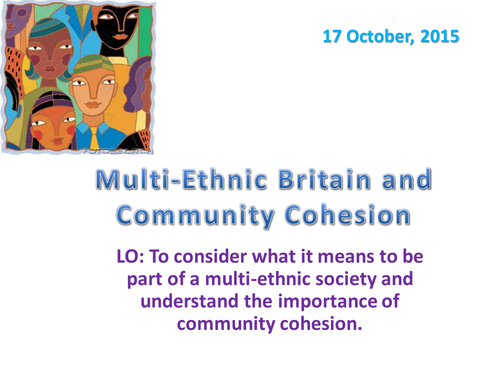 Multi-ethnic Britain and Community Cohesion | Teaching Resources