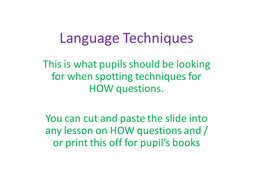 How Questions - Language Techniques To Spot | Teaching Resources