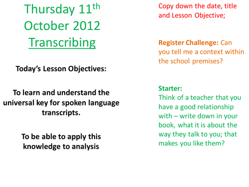 Spoken Language Study Lesson 7 Transcribing (II) | Teaching Resources