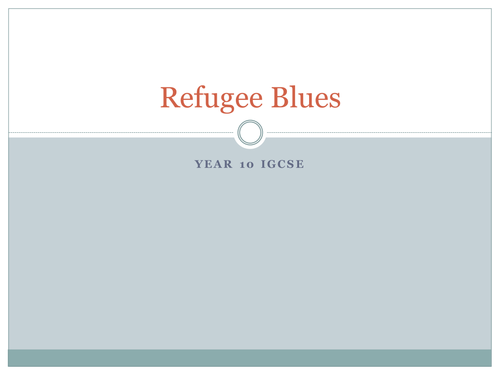 IGCSE Edexcel Refugee Blues | Teaching Resources