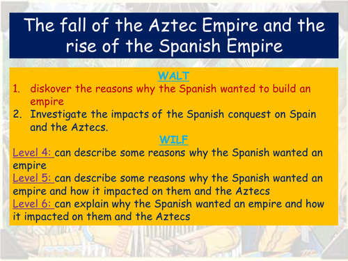 The Spanish Empire | Teaching Resources