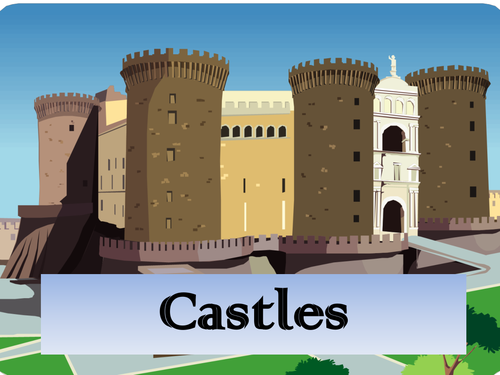 Castles | Teaching Resources